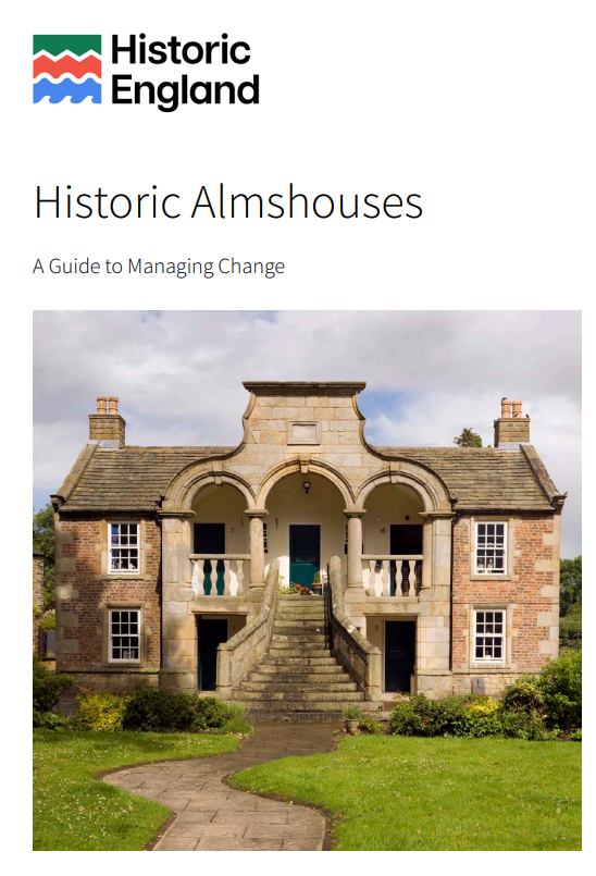 Historic England: A Guide to Managing Change | The Almshouse Association